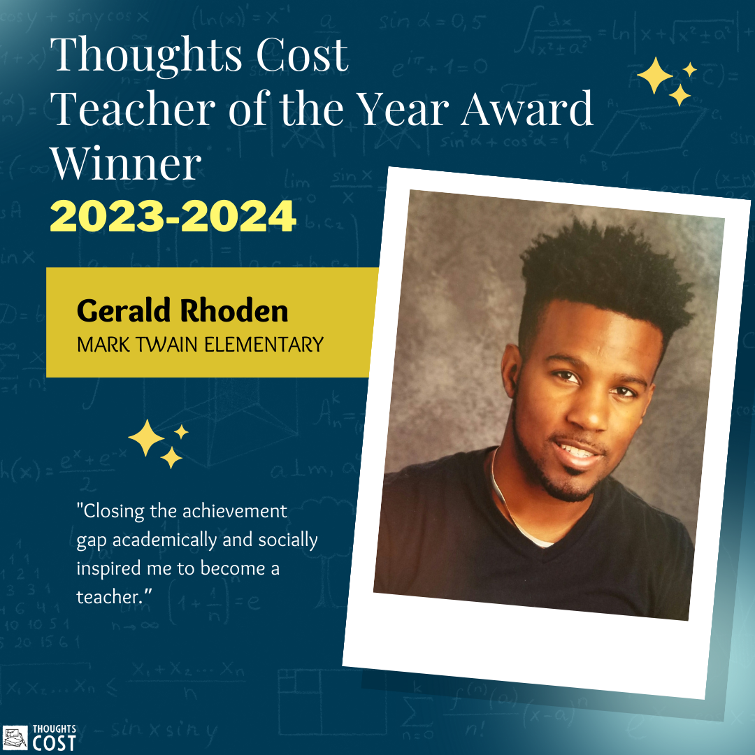 Celebrating Gerald Rhoden: Winner of the Thoughts Cost Teacher of the ...